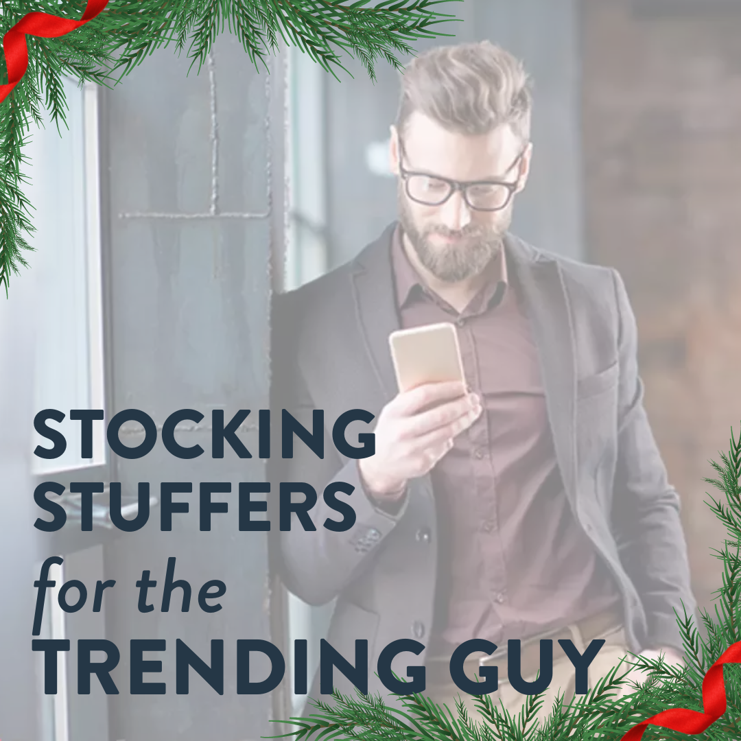 Stocking Stuffers for the Dashing / Trending Guy – King's Crown 1774