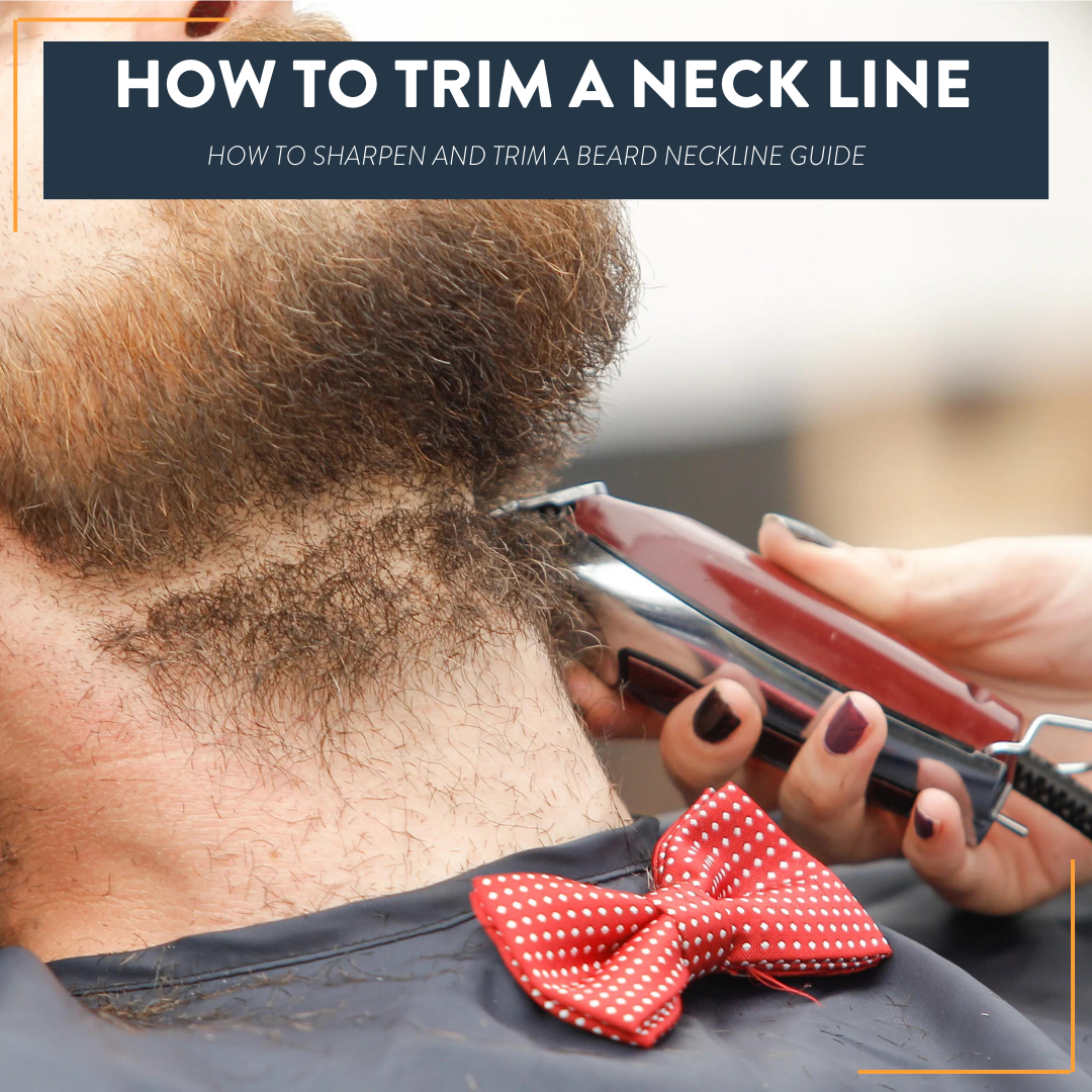 How To Trim A Beard Neckline – King's Crown 1774